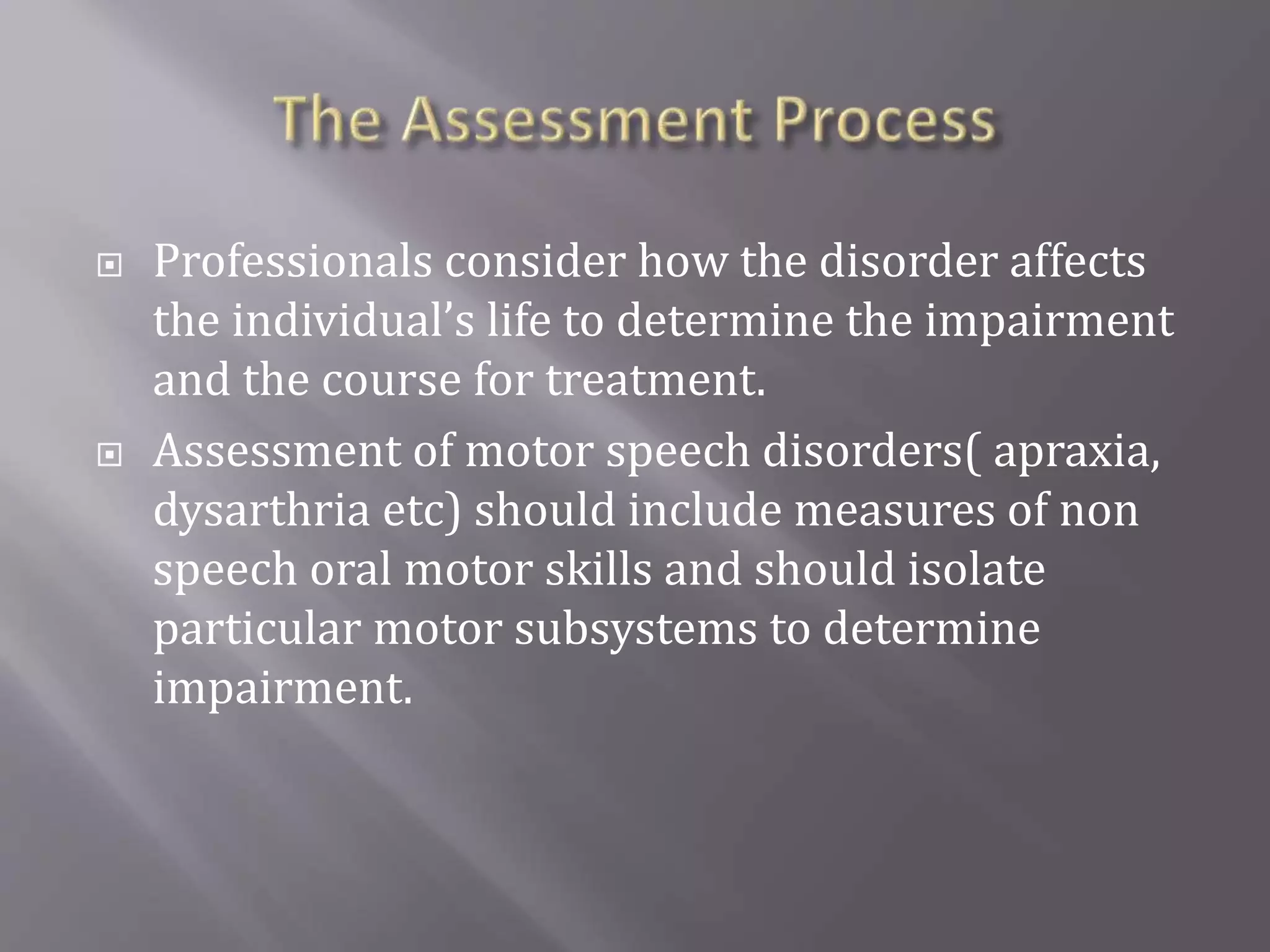 Apraxia, aphasia assessment and their management | PPTX