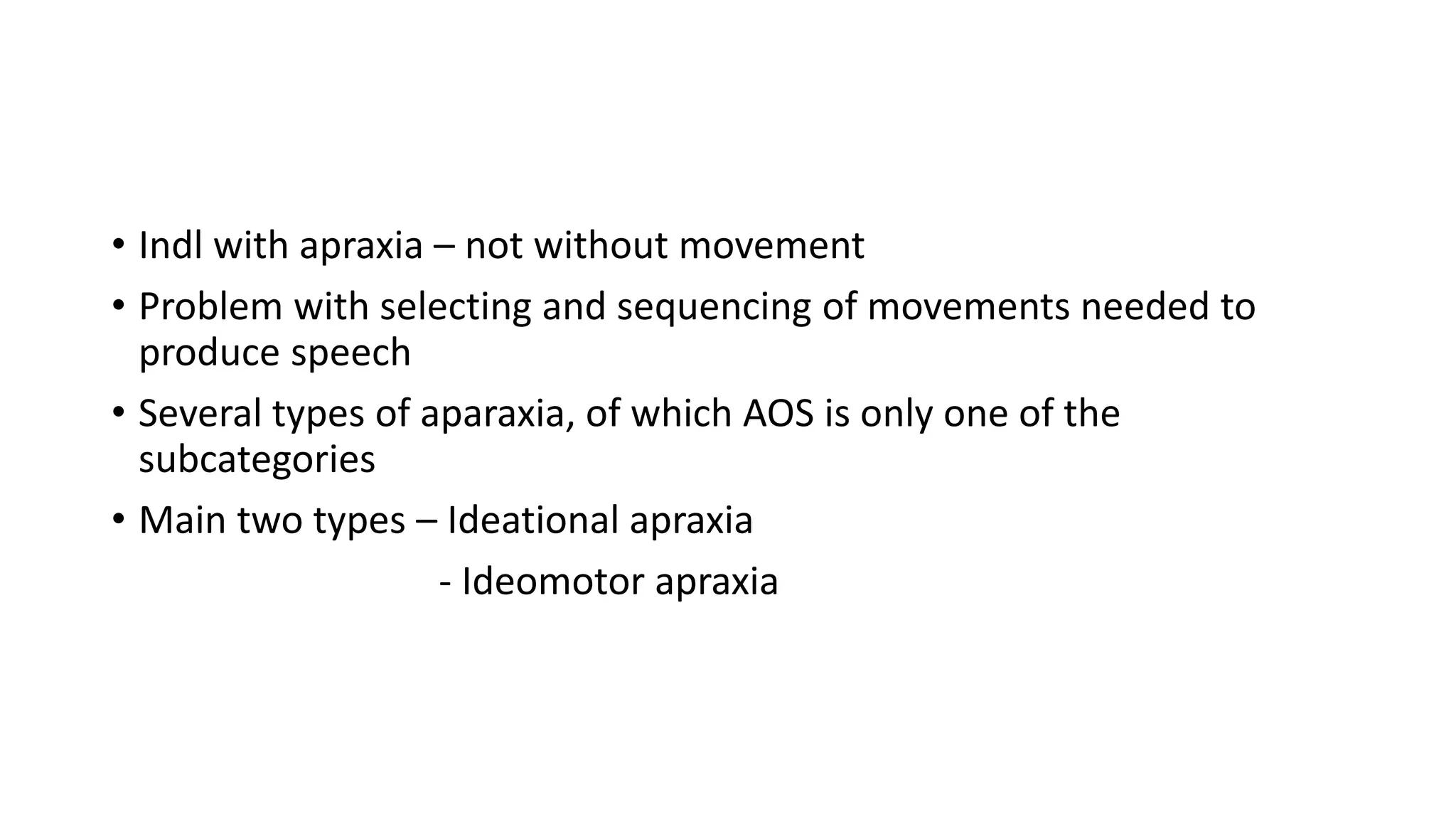 Apraxia of speech | PPTX