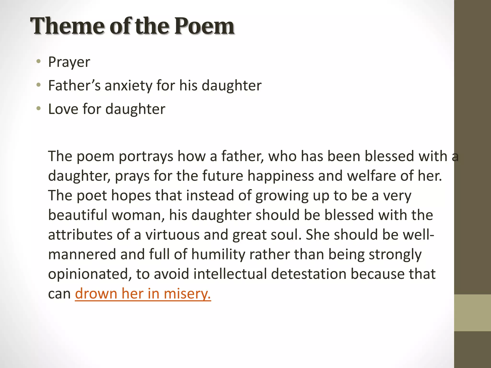 A Prayer For My Daughter by W.B. Yeats Prepared by Kaushal Desai | PPTX