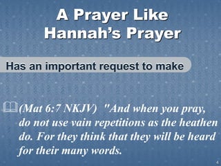 A Prayer Like Hannahs Prayer.ppt
