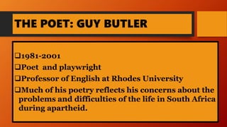 A prayer to all my countrymen by Guy Butler.pptx