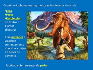 A prehistoria | PPTX