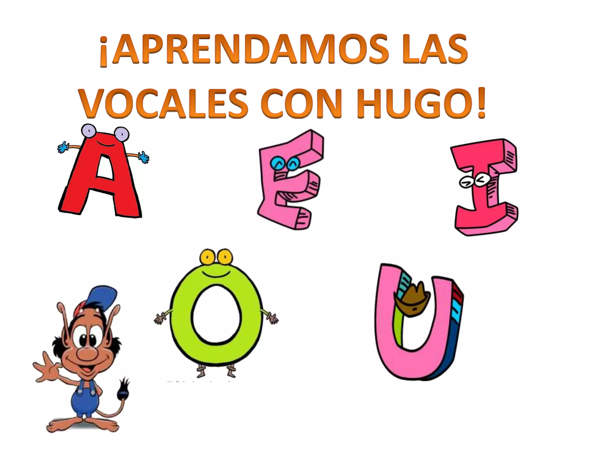 Aprendamos las vocales | PPT