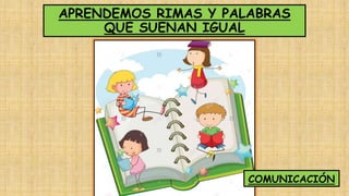 Aprendemos rimas | PPTX