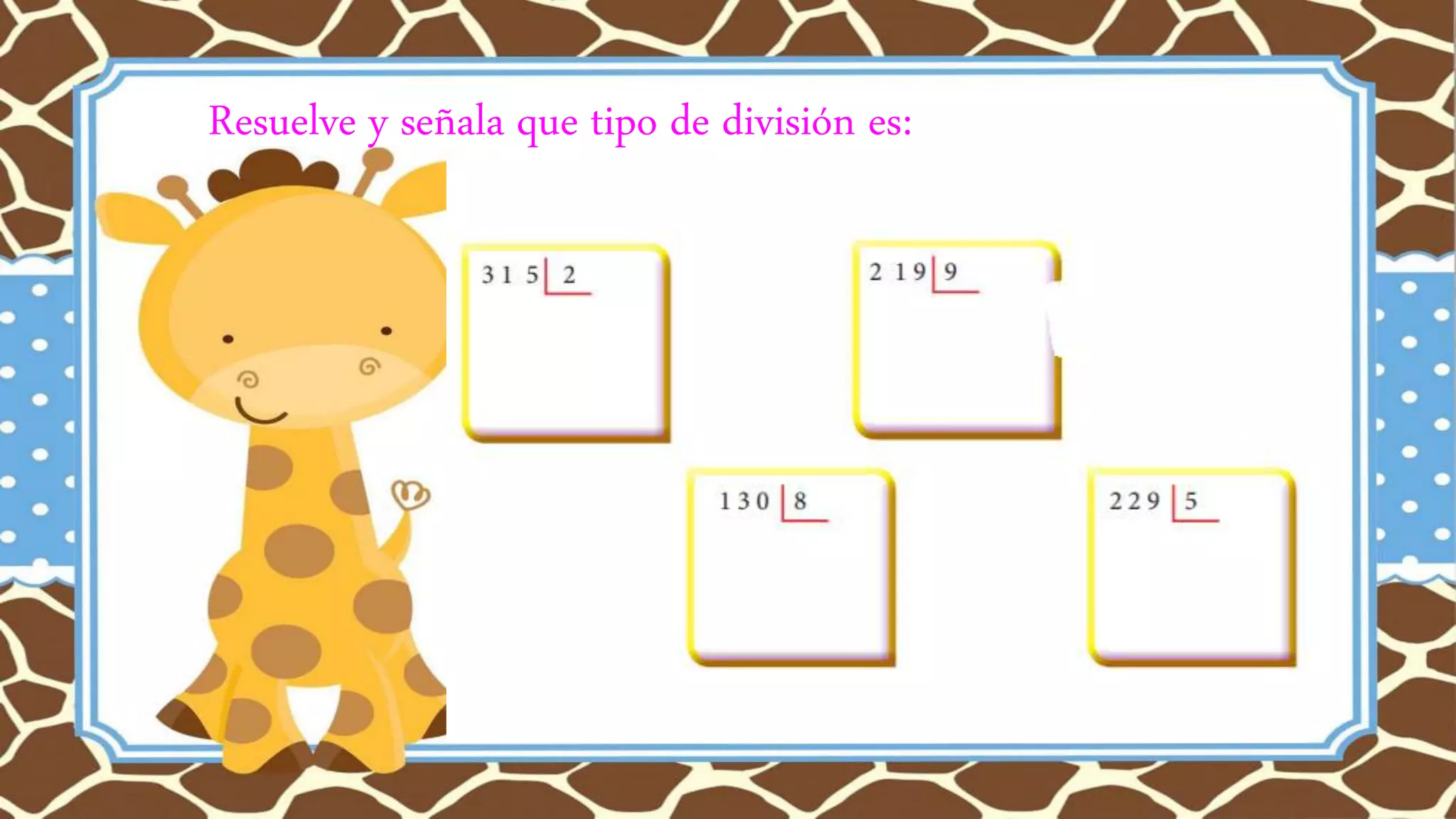 Aprendemos sobre los tipos de divisiones.pptx