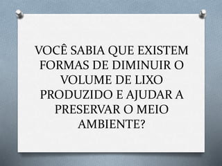 Aprendendo a reciclar o lixo | PPTX