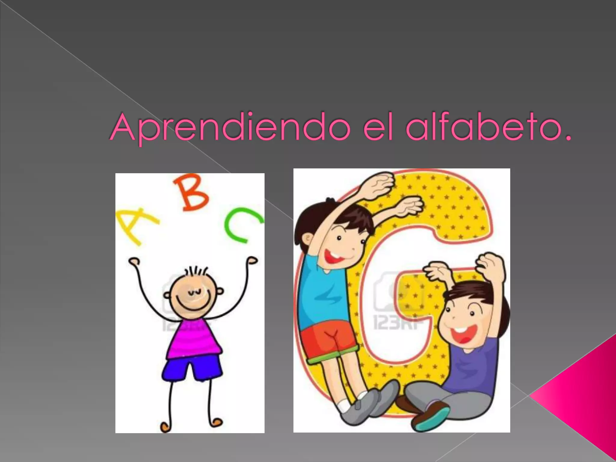 Aprendiendo el alfabeto | PPTX