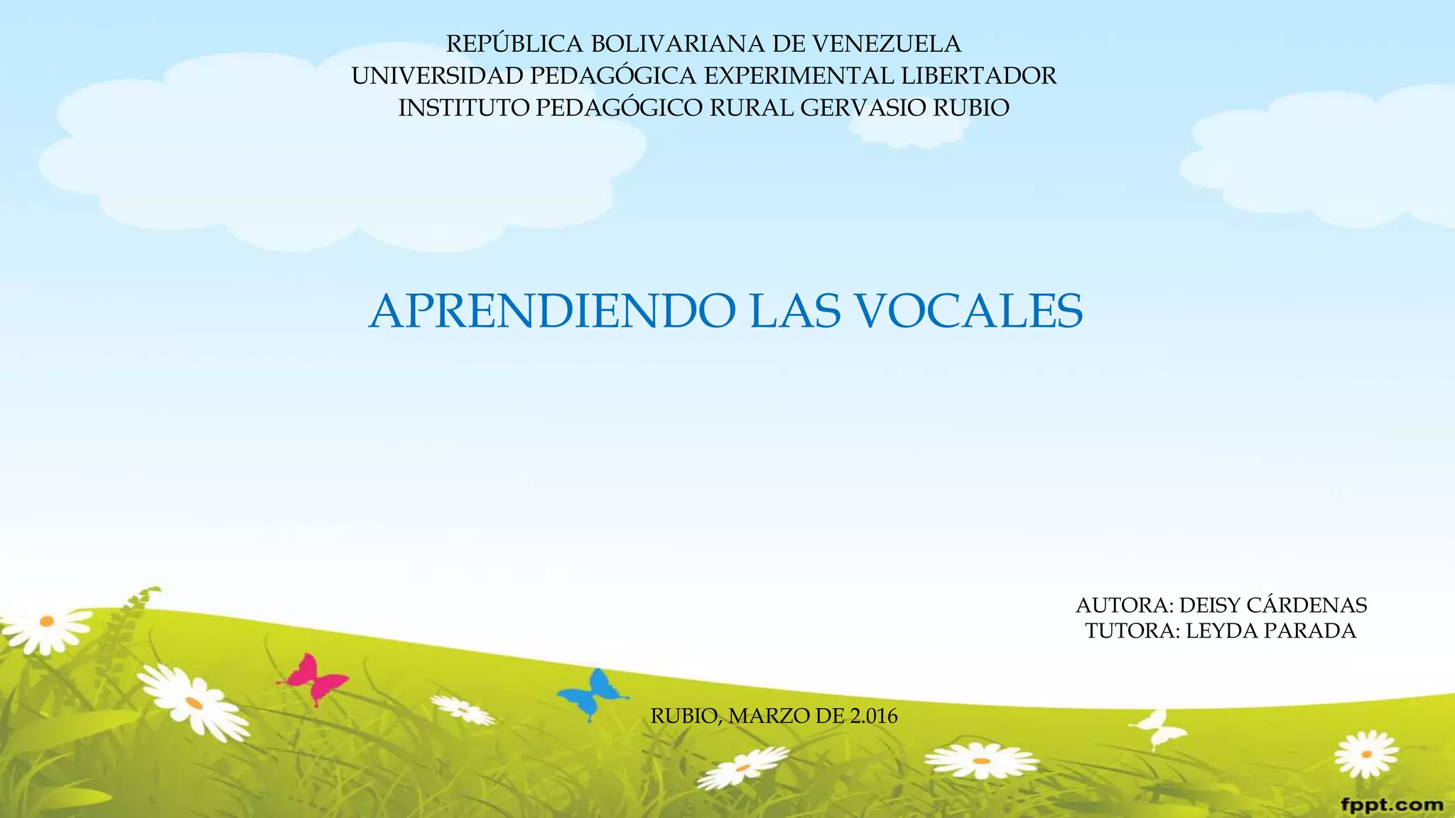Aprendiendo las vocales | PPT