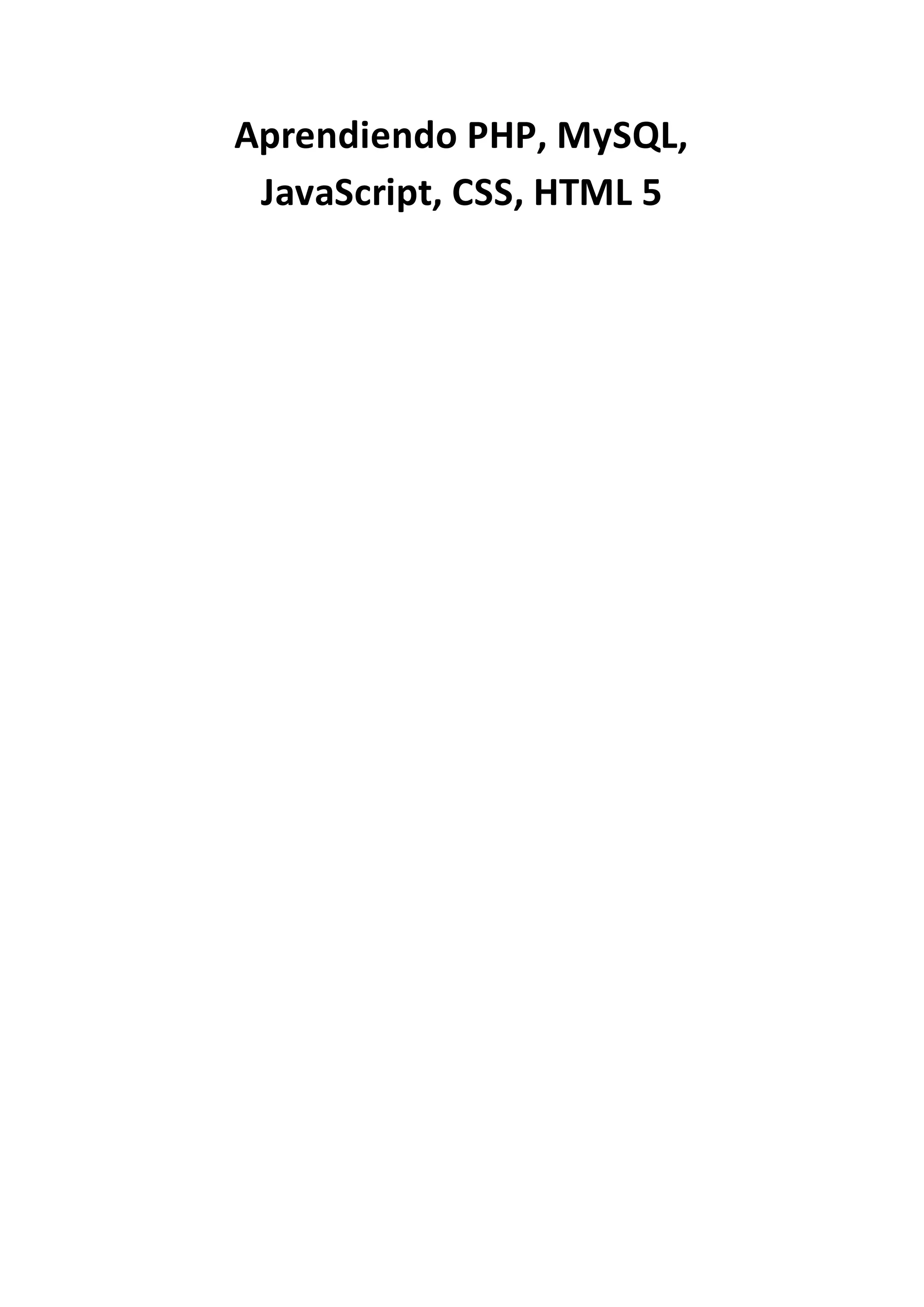 Aprendiendo Php Mysql Javascript Css Html5 Libro Traducido Pdf