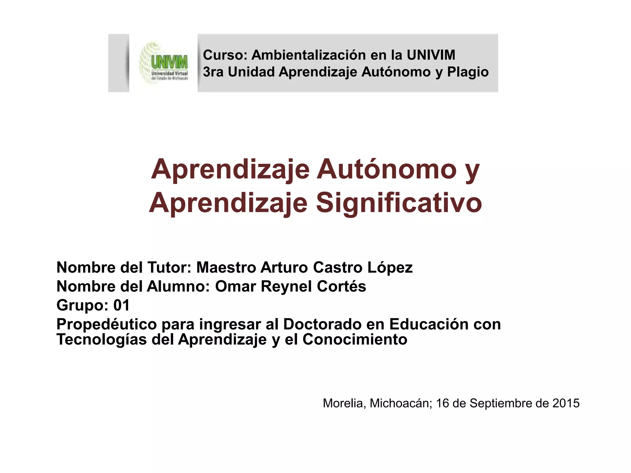 Aprendizaje autónomo y significativo omar reynel c. | PPTX ...