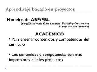 Aprendizaje basado en proyectos y evaluación de competencias | PPT