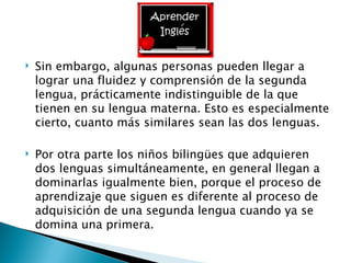 Aprendizaje de una segunda lengua | PPS