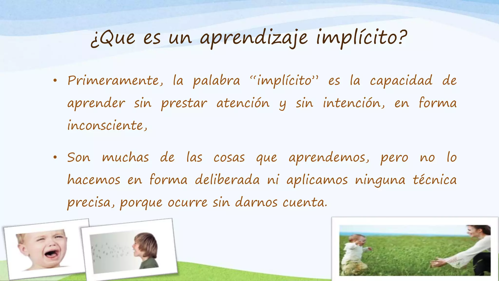 Aprendizaje explícito y implícito | PPT