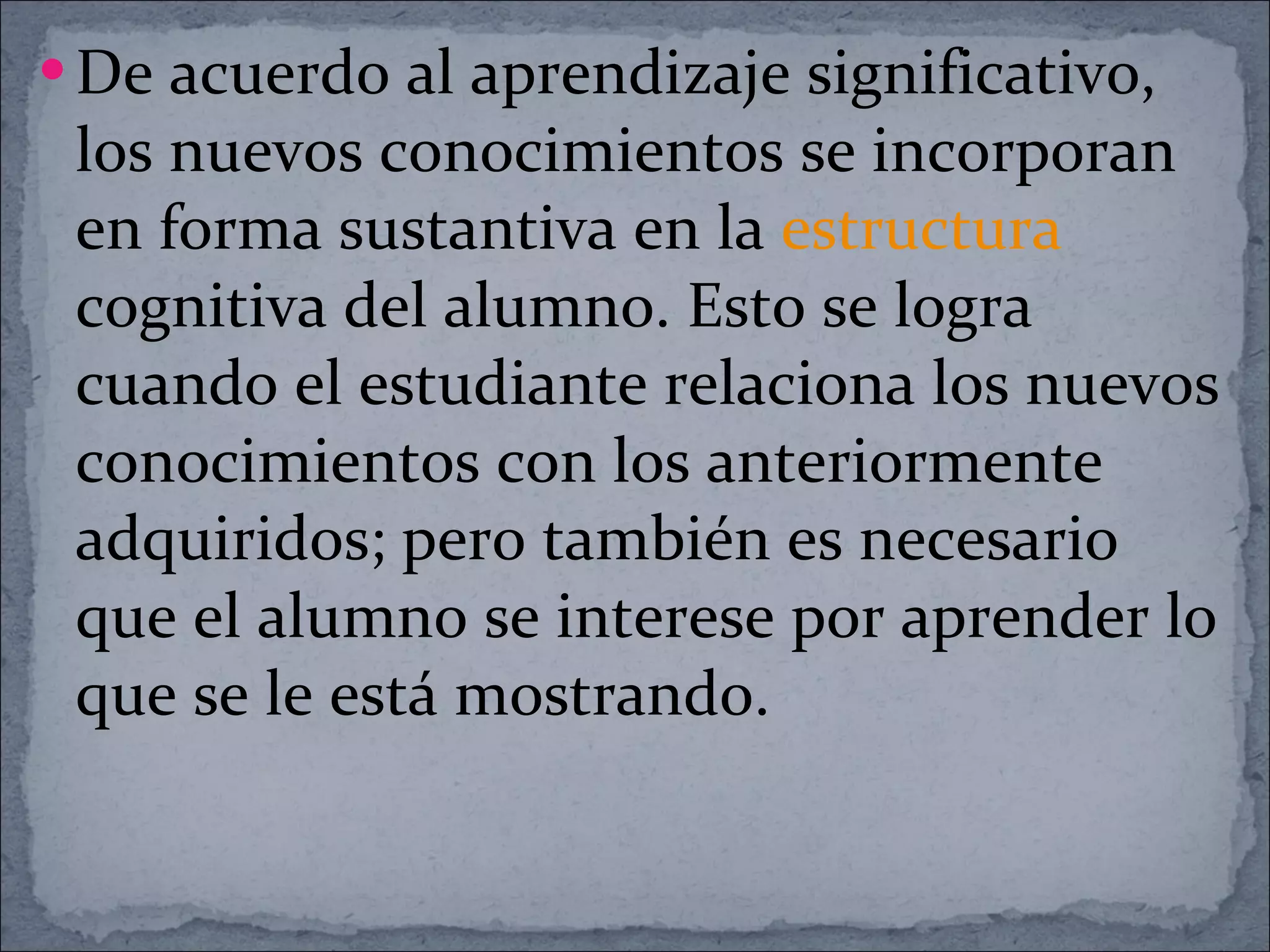 Aprendizaje significativo de david paul ausubel | PPT