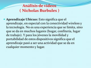 Aprendizaje ubicuo y aula aumentada Cope y Kalantziz | PPTX