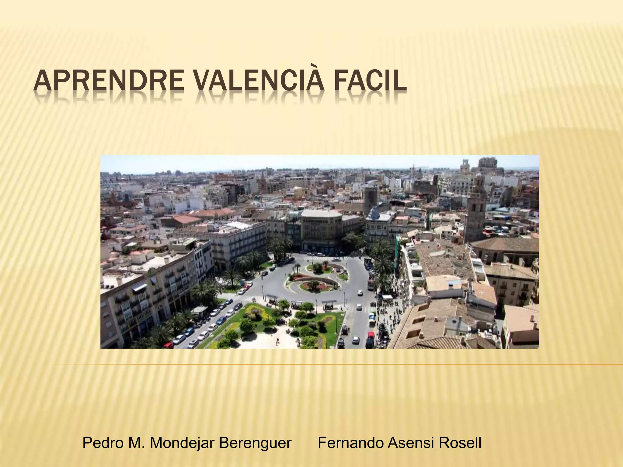 Aprendre valencià facil | PPTX