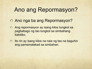 EPEKTO NG REPORMASYON | PPTX