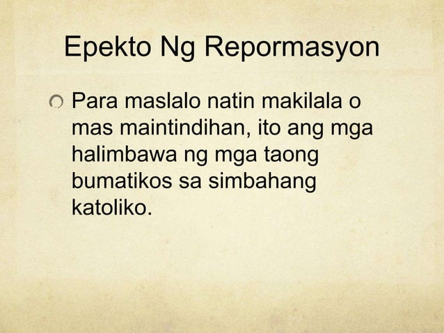 EPEKTO NG REPORMASYON | PPTX