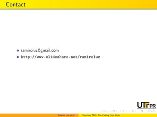 Teaching TDD, the Coding Dojo Style | PDF
