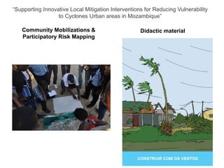 how to build whit ciclone | PPTX | Africa Travel | Travel Locations