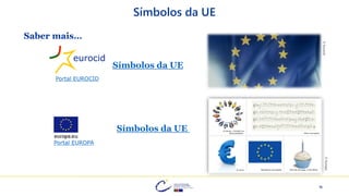 Apresentação | Símbolos da União Europeia (nova atualização) | PDF
