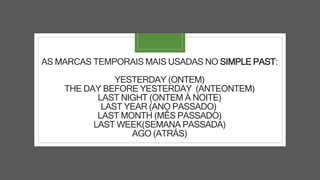 Apresentacao simple past | PPTX