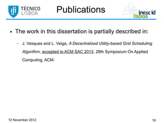 Master Thesis Final Discussion - Decentralised Utility Scheduling Algorithm for Grids | PPT