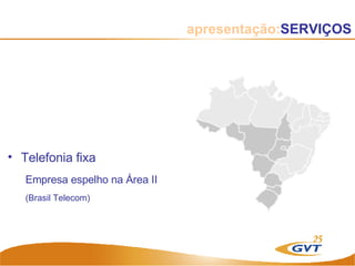 Apresentação GVT | PPT