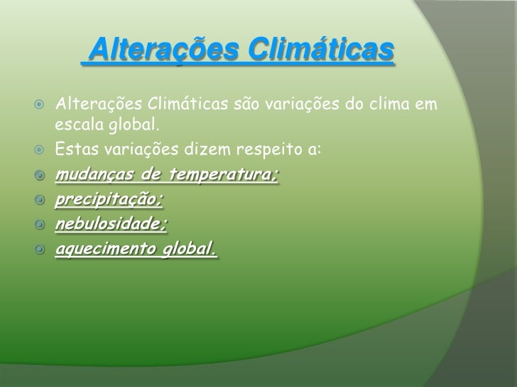 Alterações Climáticas