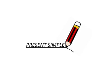 present simple | PPT