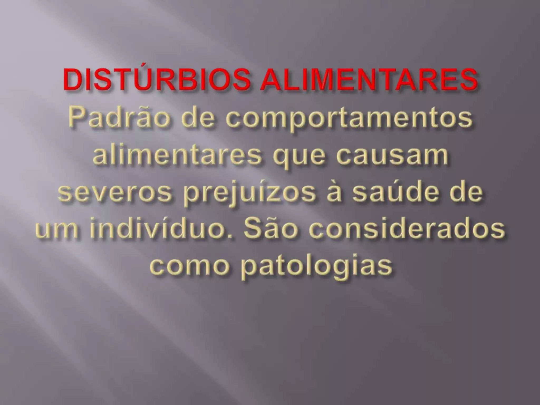 Distúrbios alimentares: Bulimia nervosa e anorexia nervosa. | PPT