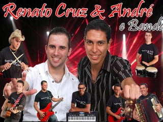 Renato Cruz & André | PPTX