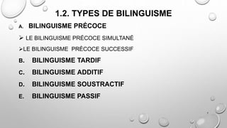 bilinguisme et plurilinguisme | PPTX