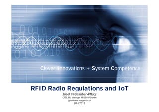 I International Workshop RFID and IoT - Dia 20 - RFID Radio Regulations ...