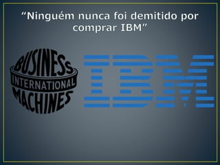 Apresentação aps ibm | PPT