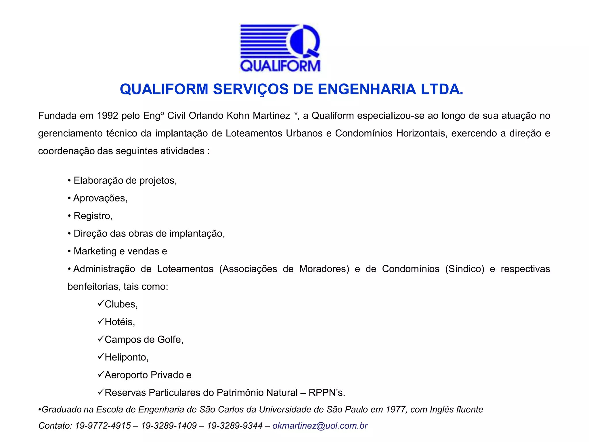 ApresentaçãO Atual Qualiform | PPT