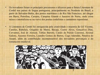 Cordel: das origens à contemporaneidade | PPT