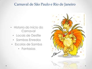 Carnaval - História e Curiosidades | PPTX