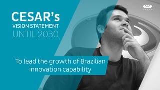 CESAR - Institutional Overview | PPT