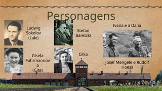 Apresentação de Português - O Tatuador de Auschwitz | PPTX