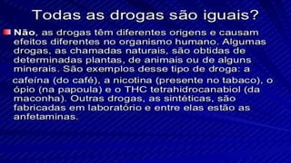 Slides Drogas | PPT
