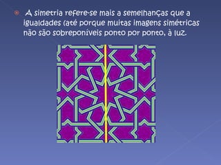 A Simetria | PPT