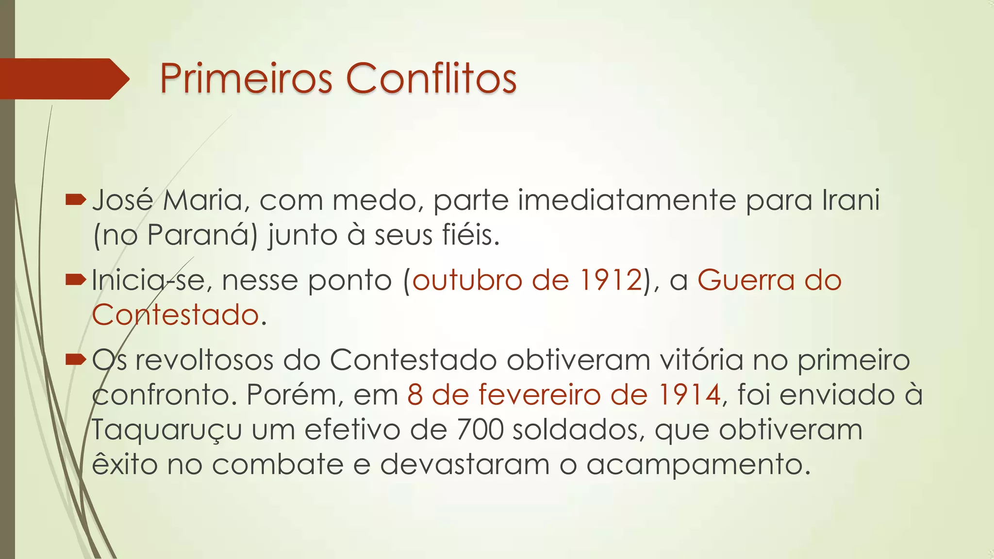 Guerra do Contestado (1912 - 1916) | PPTX | War and Conflicts