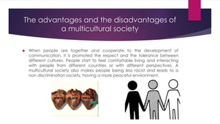 Inglês trabalho sobre Multiculturalismo | PPT
