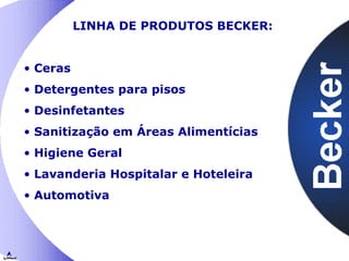 Apresentação institucional becker | PPT