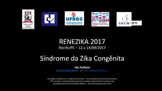 Síndrome da Zika Congênita | PPT