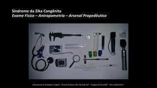 Síndrome da Zika Congênita | PPT
