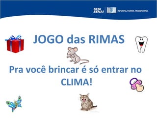 Apresentação Jogo das Rimas - Conectidiade | PDF