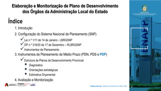 Elaboração e Monitorização de Planos de Desenvolvimento para Órgãos ...
