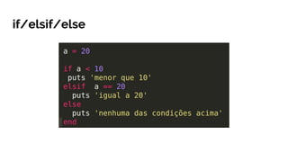 Estrutura condicional com Ruby[AULA-2] | PPT